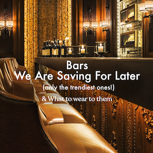 HULA's Top 5 Trendy Bars 2021 & What to Wear to Them